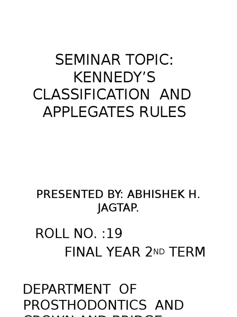 Kennedy Classification and Applegate Rules | PDF | Tooth | Face