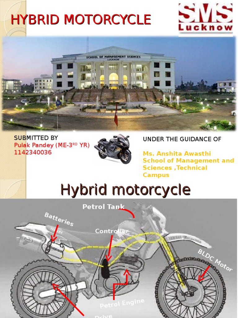Hybrid Motorcycle Final Ppt | Hybrid Vehicle | Engines