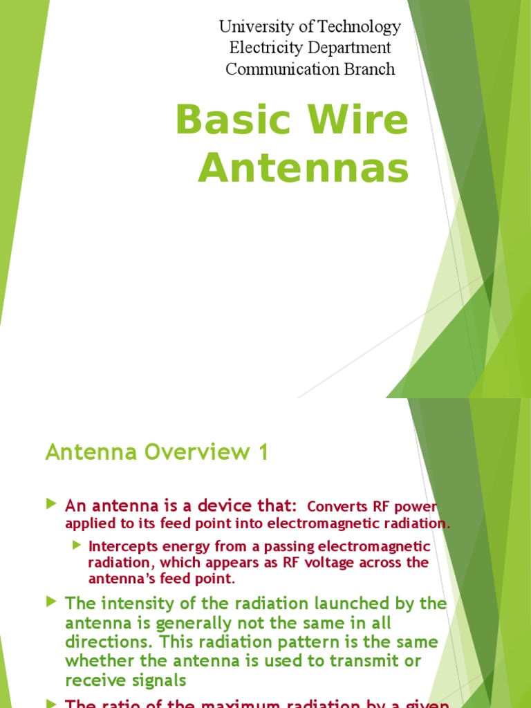 Basic Wire Antennas: University of Technology Electricity Department ...