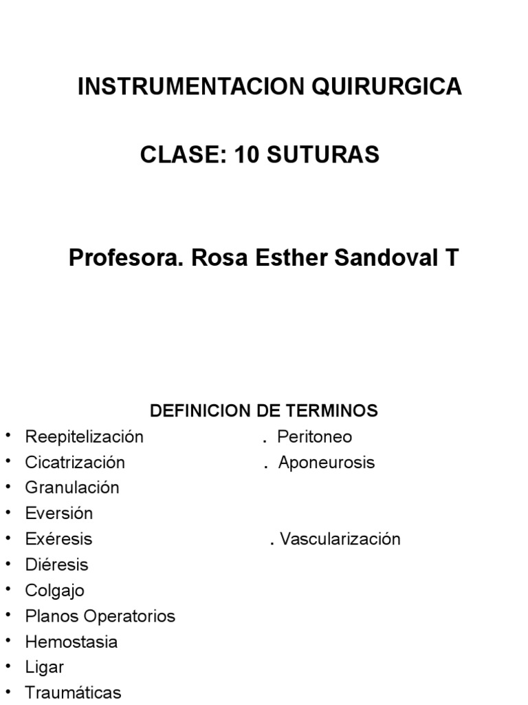 Clase 10 Suturas | PDF | Sutura Quirúrgica | Herida
