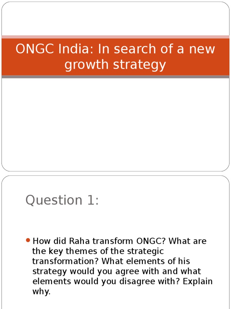 ONGC India: in Search of A New Growth Strategy | PDF | Oil Refinery ...