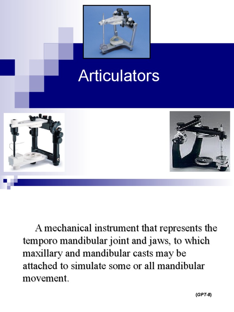 Articulators My Class | PDF | Dentures | Triangle