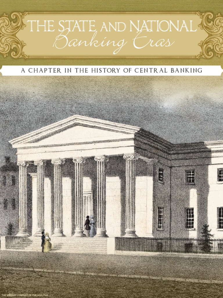State and National Banking Eras | PDF | United States Note | Banks