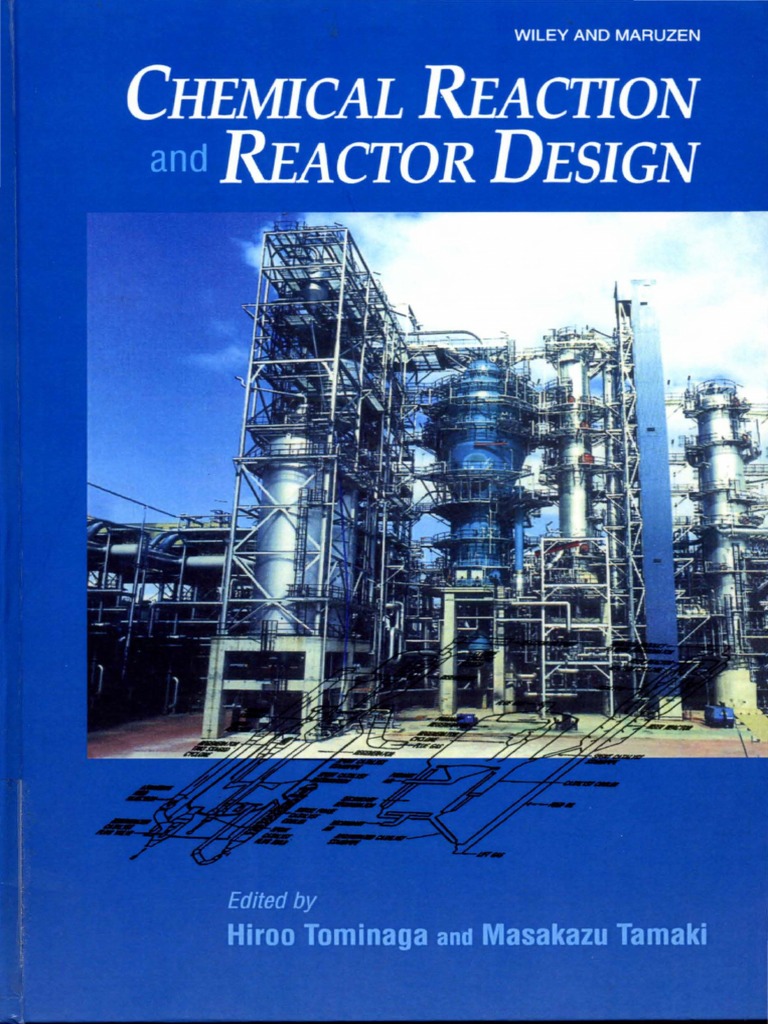 Chemical Reaction and Reactor Design | PDF | Chemical Reactor ...