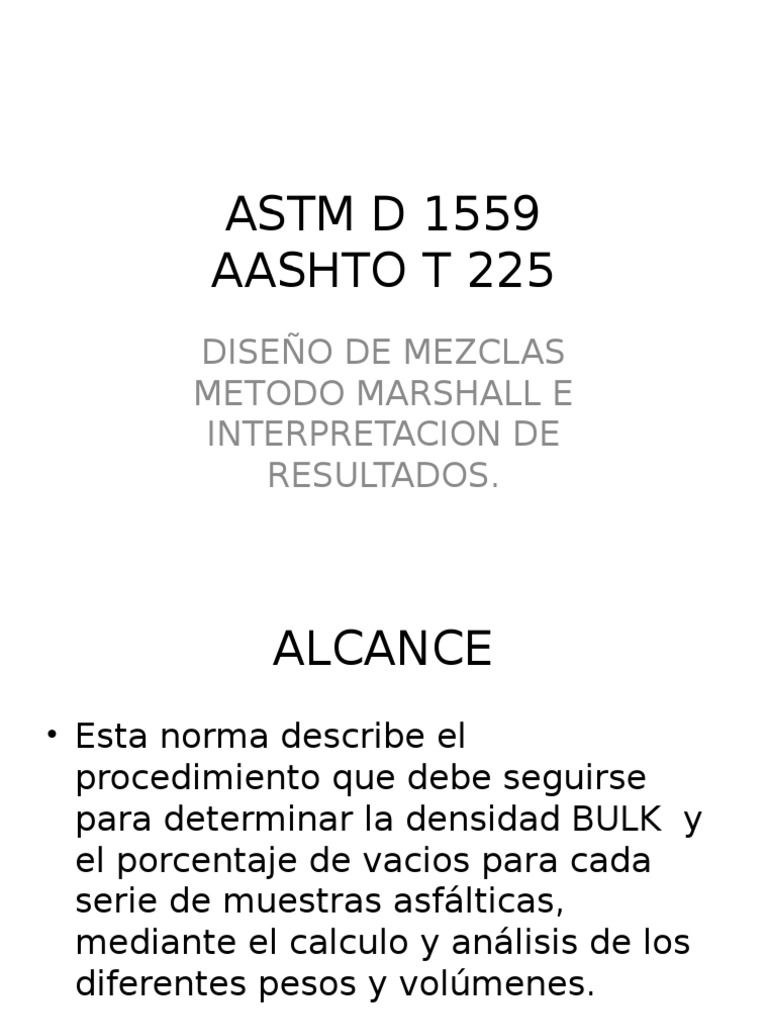 Astm D 1559 | PDF | Cemento | Densidad