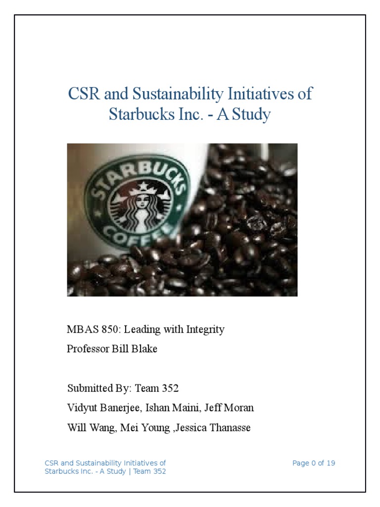 CSR and Sustainability Initiatives of Starbucks Inc | PDF | Starbucks ...