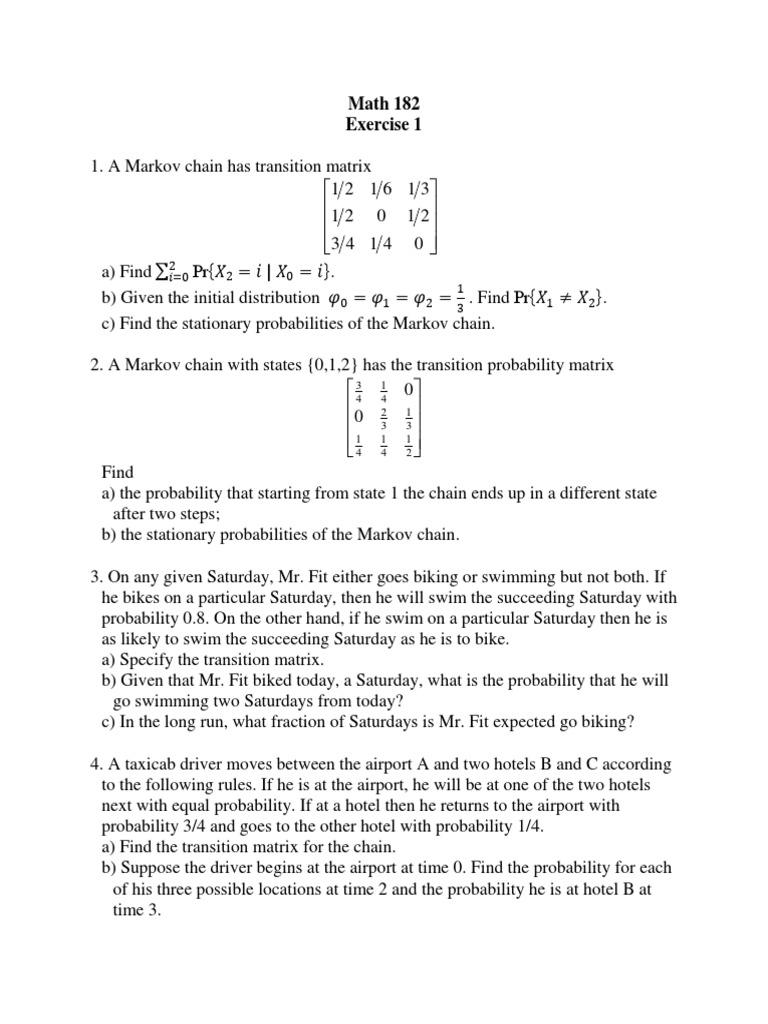 Analysis of Markov Chain Problems Involving Transition Matrices ...