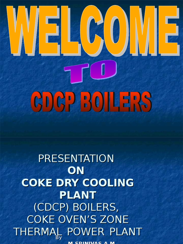 Presentation On CDCP Boilers - NEW | PDF | Boiler | Steam