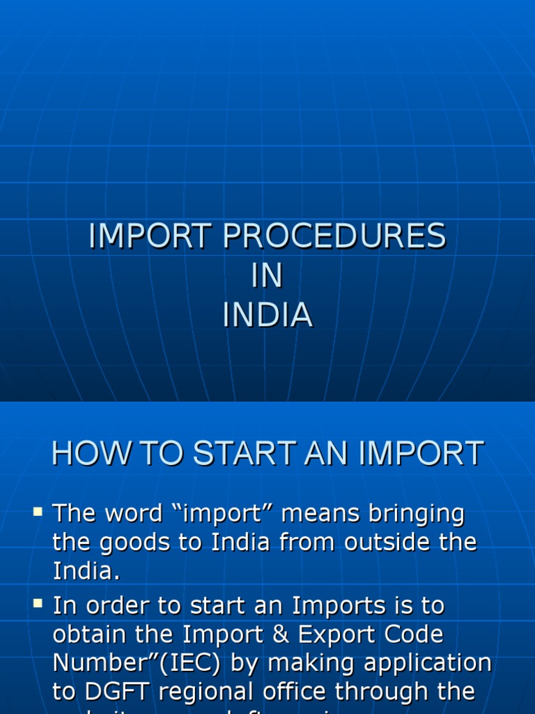 Import Procedures IN India | PDF | Invoice | Services (Economics)