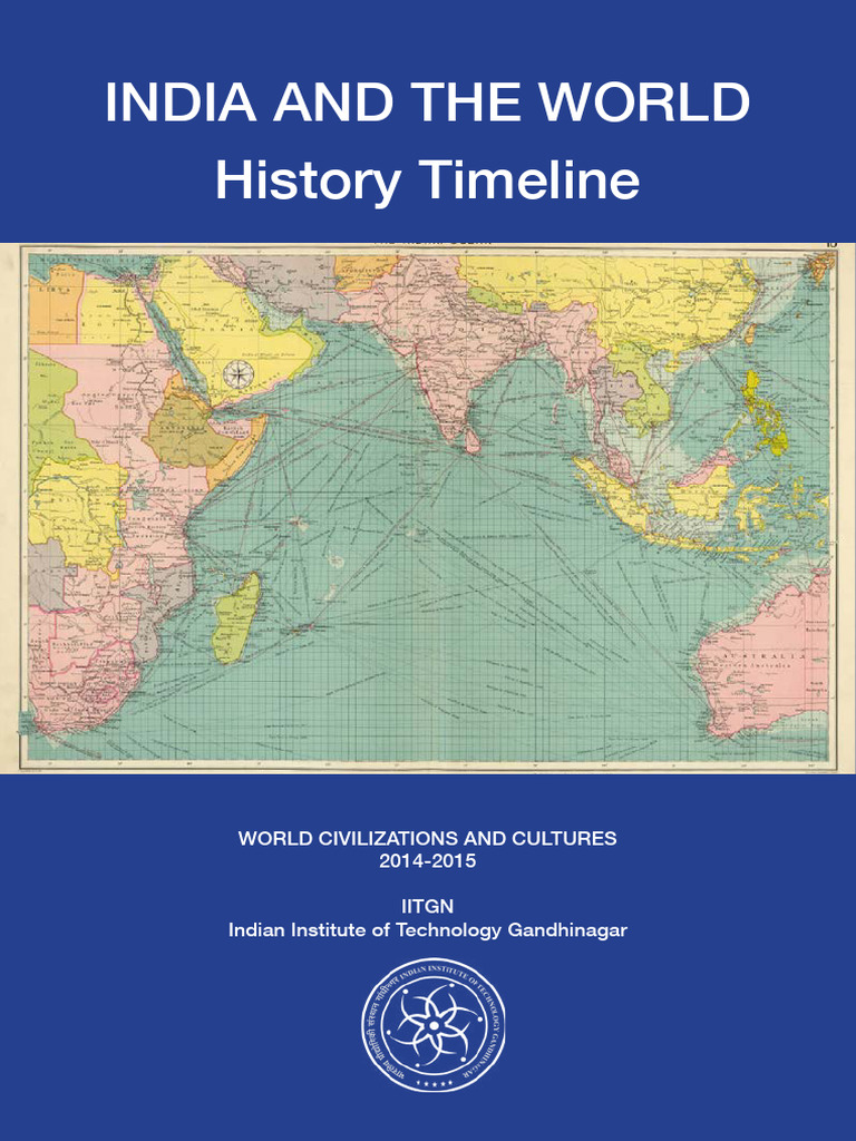 INDIA AND THE WORLD. History Timeline | PDF | Egyptian Pyramids ...