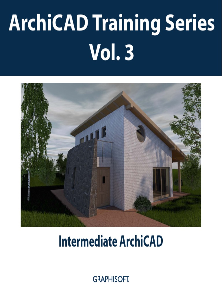 Archicad Training Series Vol.3 | PDF | Wall | Software