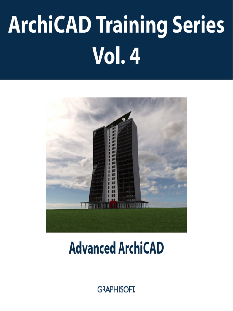 Archicad Training Series Vol.4 | PDF | Computing | Software