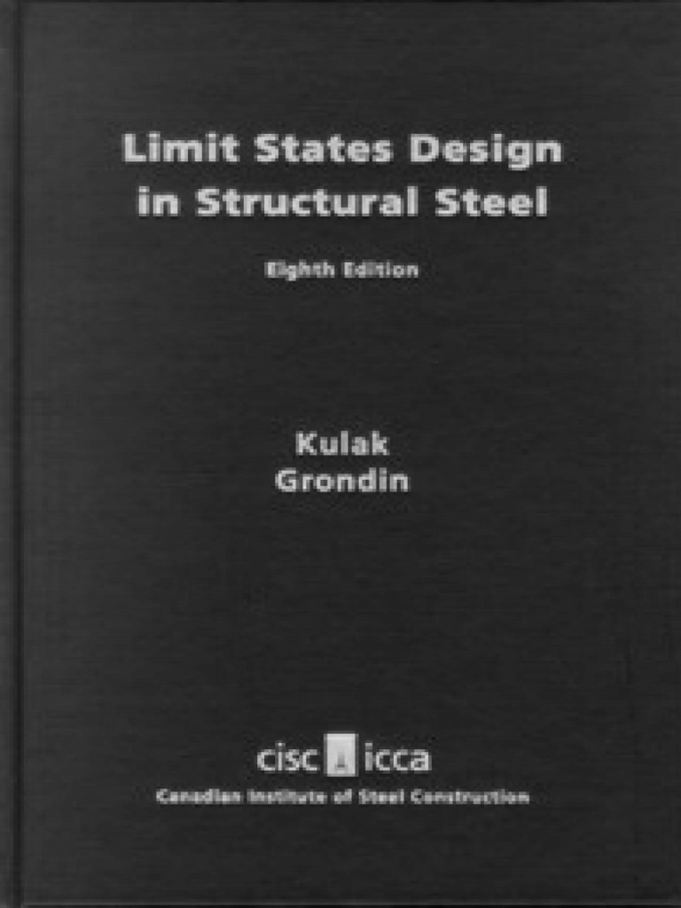 CISC Limit States Design in Structural Steel 7th Edition PDF | PDF