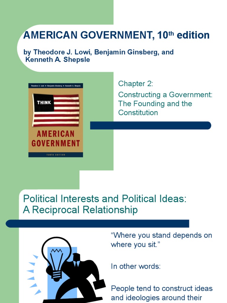 American Government, 10 Edition: by Theodore J. Lowi, Benjamin Ginsberg ...