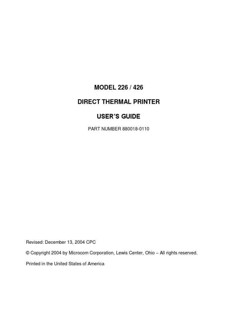 MODEL 226 / 426 Direct Thermal Printer User'S Guide: PART NUMBER 880018 ...