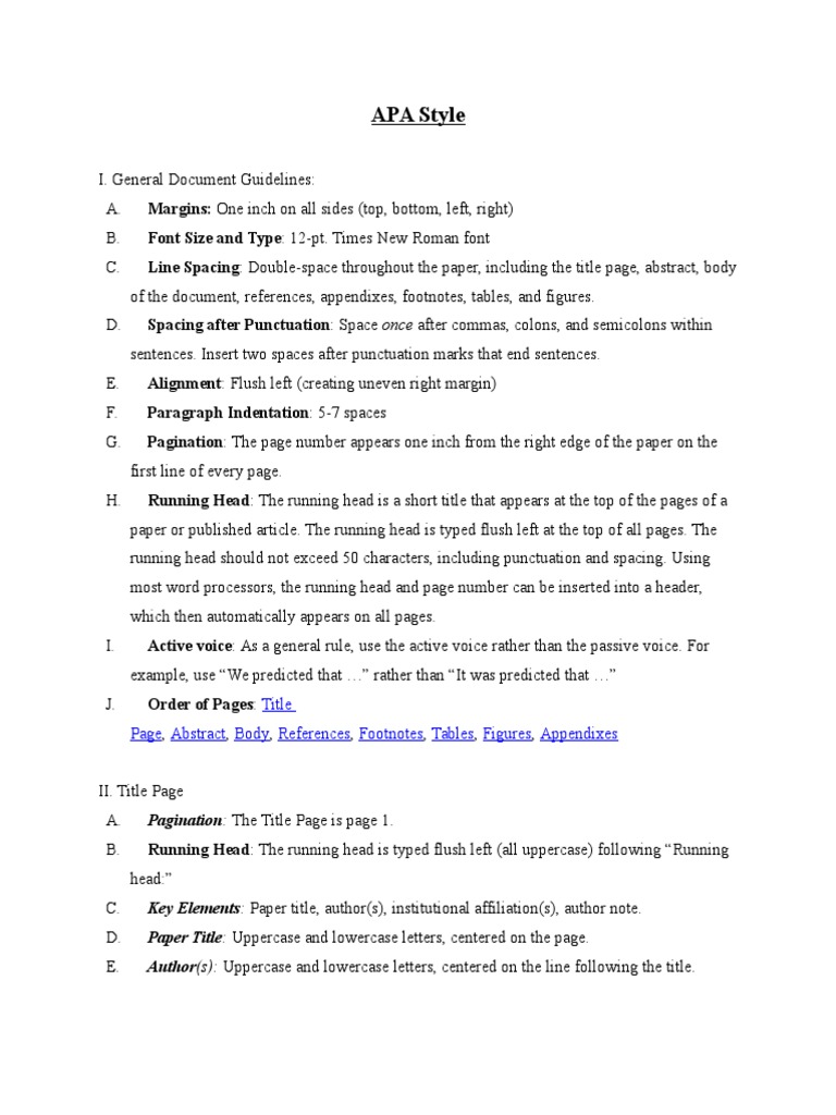 APA Style: Title Body References Footnotes Tables Figures Appendixes ...