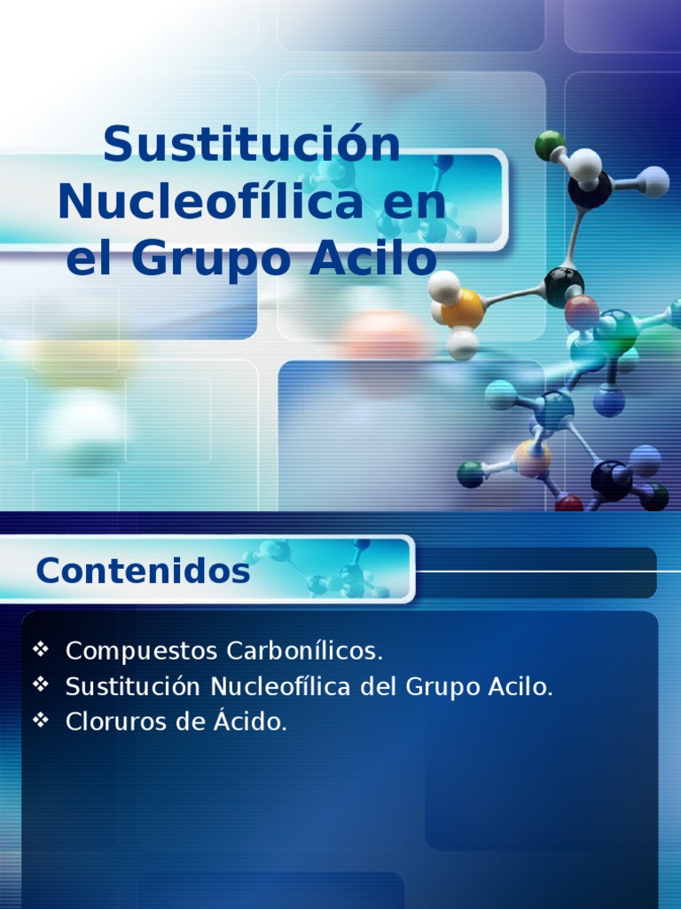 Sustitución Nucleofílica en el Grupo Acilo | Ácido carboxílico | Ácido