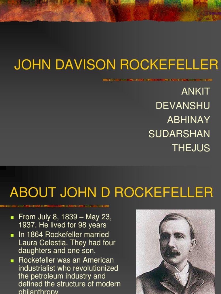 John D. Rockefeller: Oil Tycoon & Philanthropist | PDF | John D ...