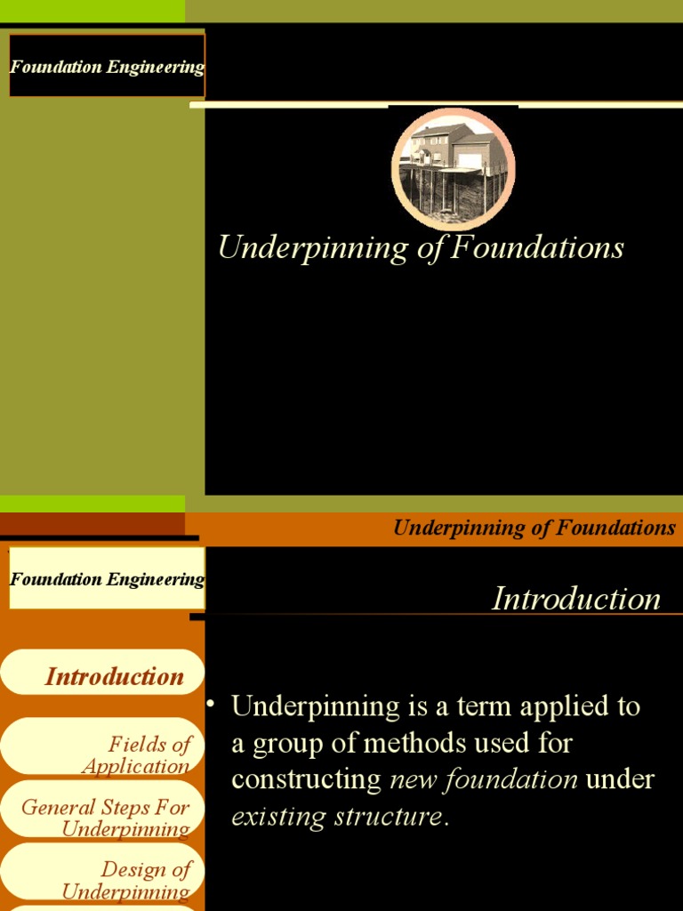 Foundation Engineering Underpinning Methods | PDF | Deep Foundation | Foundation (Engineering)