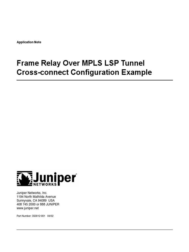 Frame Relay Over Mpls LSP Tunnel Cross Connect Configuration Example | PDF | Multiprotocol Label ...