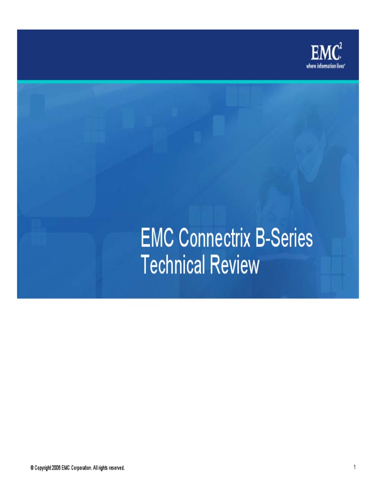 EMC Connectrix B Series | Computer Architecture | Electronic Engineering