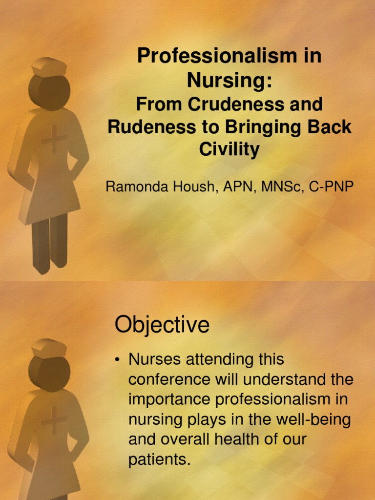 Professionalism in Nursing Explained | PDF | Profession | Nursing