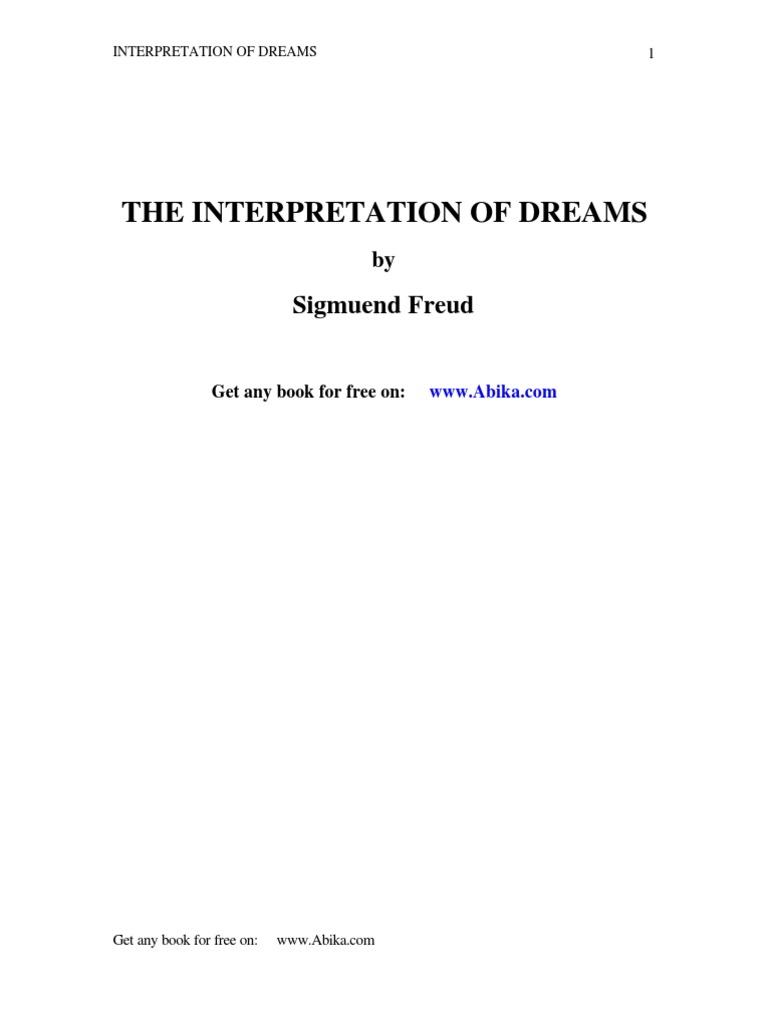 Sigmund Freud - Interpretation of Dreams | PDF | Philosophy