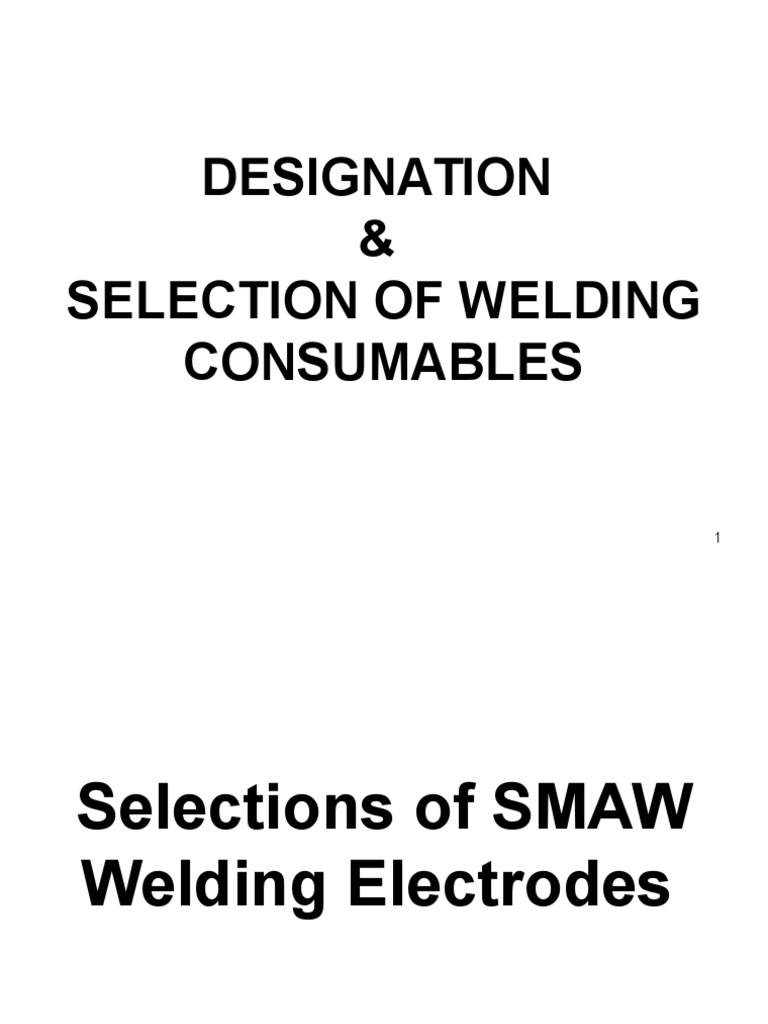 4 - Selection of Welding Electrodes | PDF | Welding | Construction