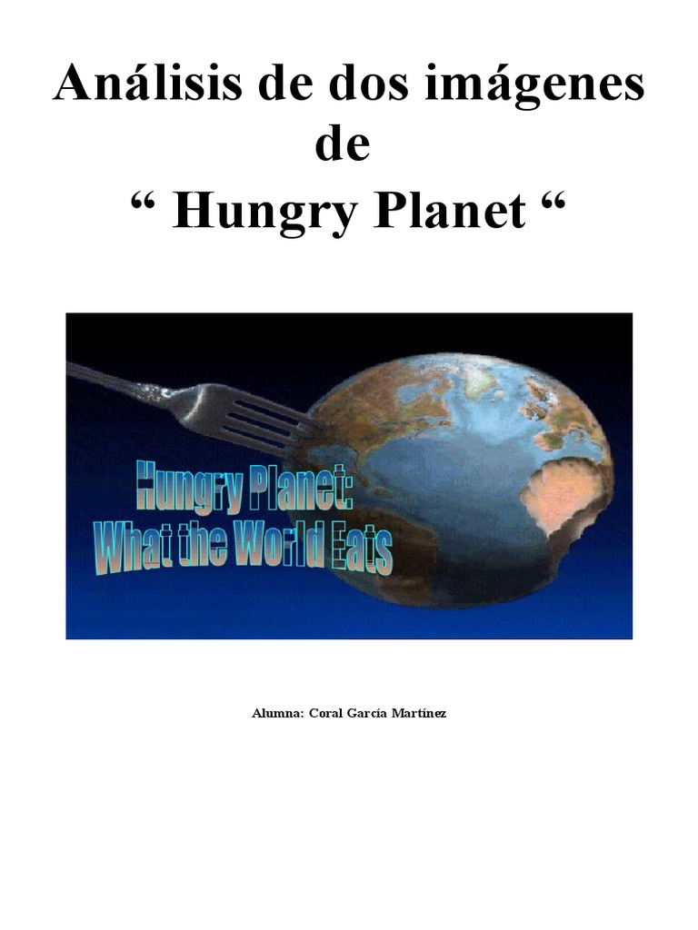 Hungry Planet | PDF | Explotación del trabajo | Ciencias sociales