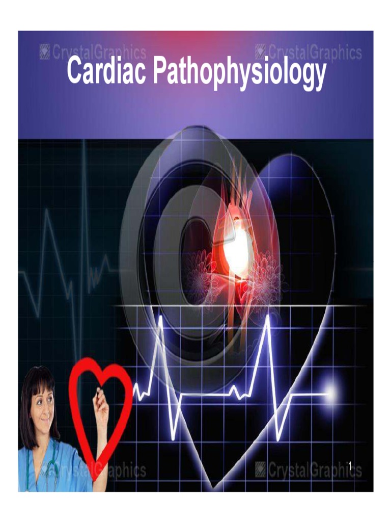 Cardiac Pathophysiology | PDF | Angina Pectoris | Heart