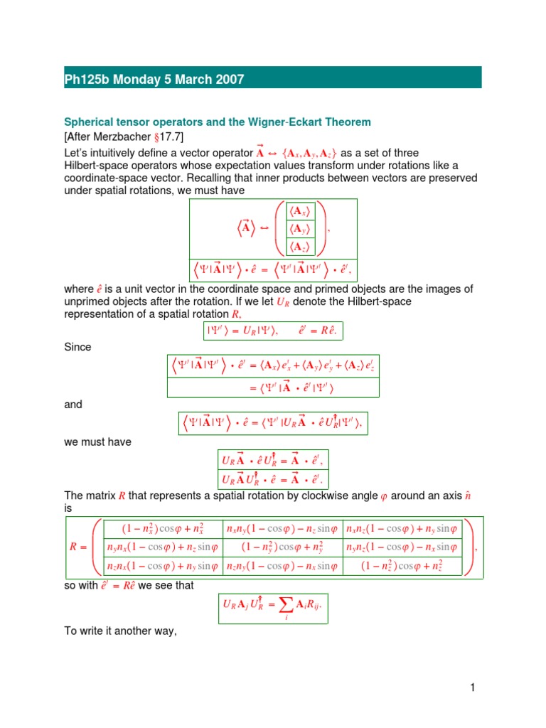 Ph125b Monday 5 March 2007: Spherical Tensor Operators and The Wigner ...