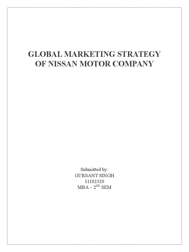 Nissan's Global Marketing Strategy | PDF | Nissan | Marketing