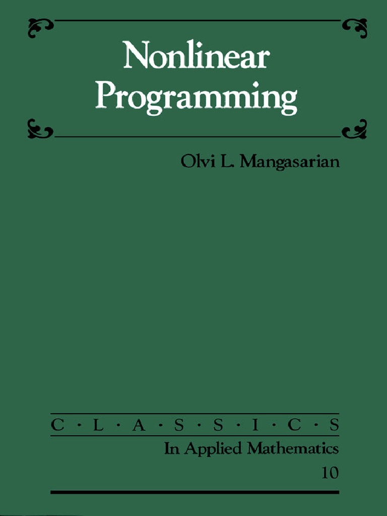 Nonlinear Programming - Olvi L. Mangasarian | PDF | Linear Programming | Mathematical Optimization
