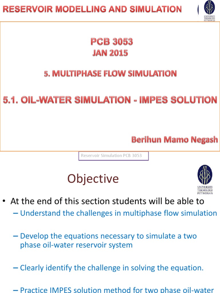 Oil-Water Simulation - Impes Solution | PDF | Petroleum Reservoir | Permeability (Earth Sciences)
