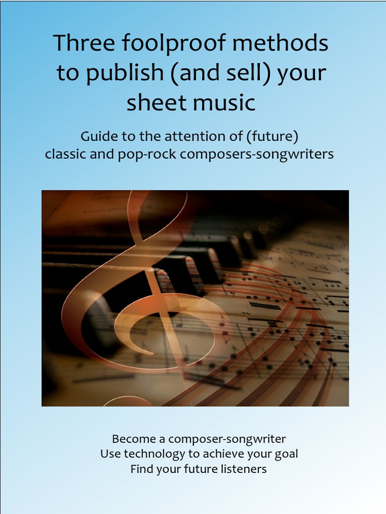 Three Foolproof Methods To Publish and Sell Your Sheet Music | PDF ...