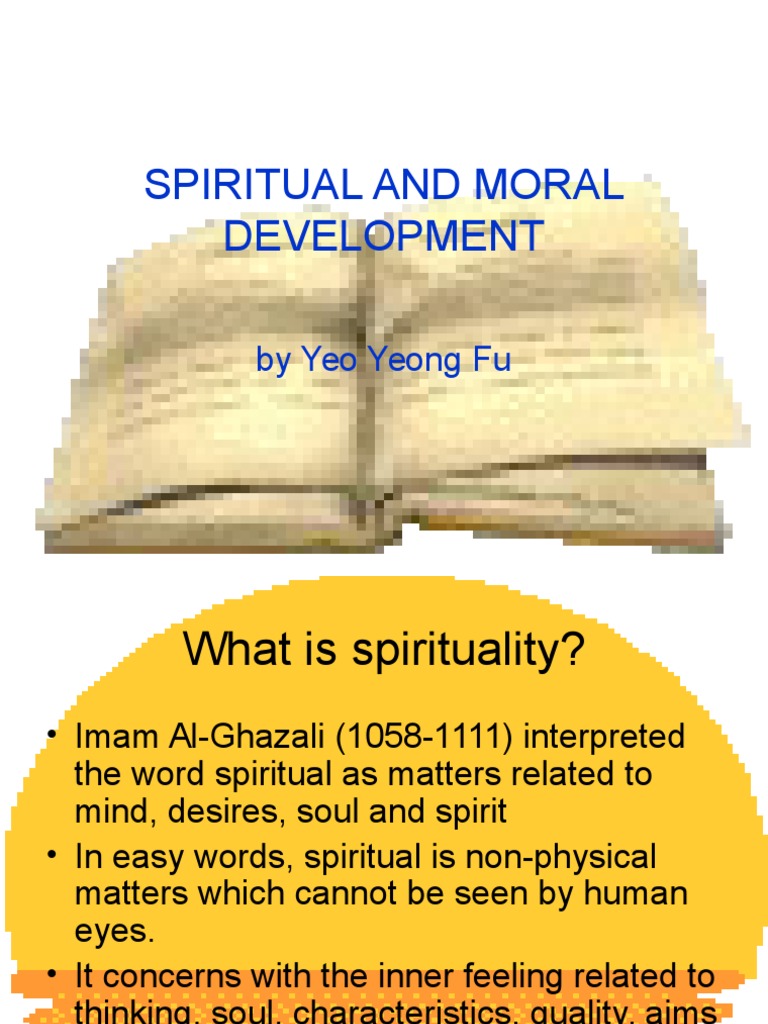 Spiritual and Moral Development | PDF | Morality | Spirituality
