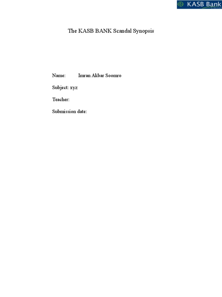 The KASB BANK Scandal Synopsis | PDF | Deposit Account | Capital ...