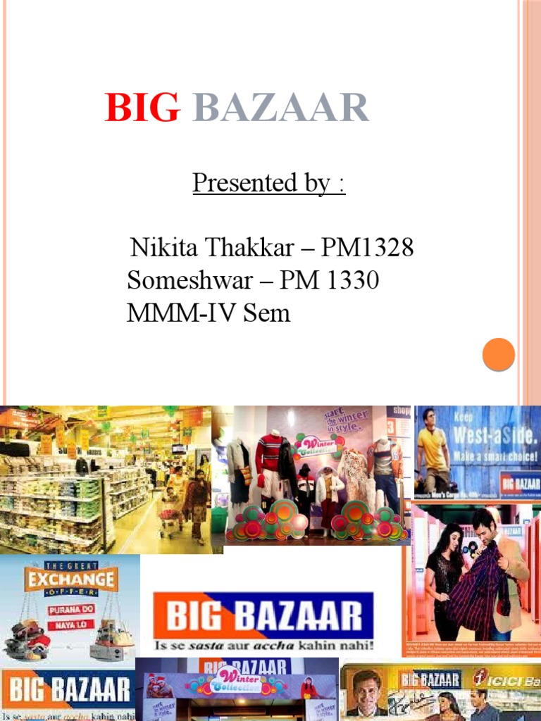 Big Bazaar Working | PDF | Retail | Brand