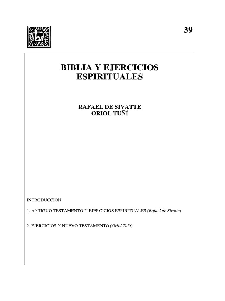 Eides 39, Biblia y Ejercicios Espirituales - Rafael de Sivatte & Oriol ...