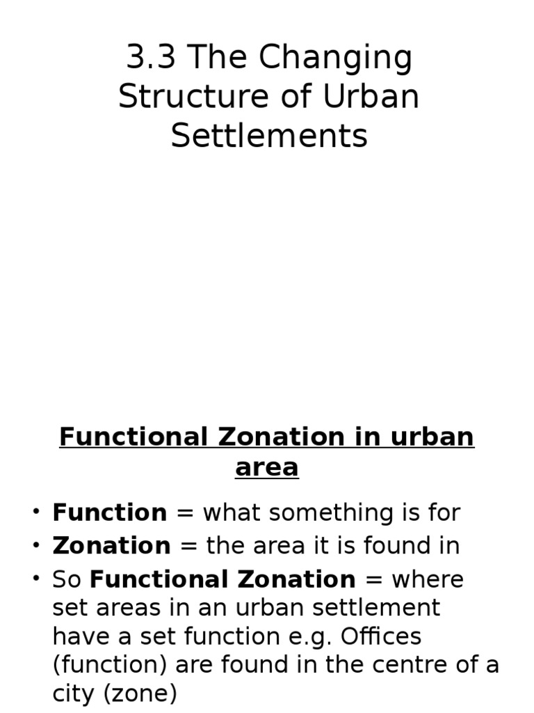 3.3 The Changing Structure of Urban Settlements | PDF | Residential ...
