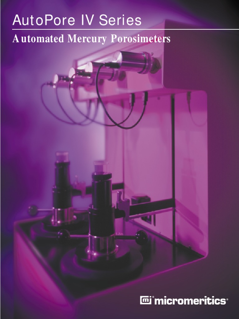 Autopore Iv Series: Automated Mercury Porosimeters | PDF