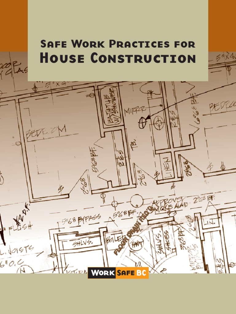 Safe Work Practices For House ConstructionSafe Work Practices For House ...