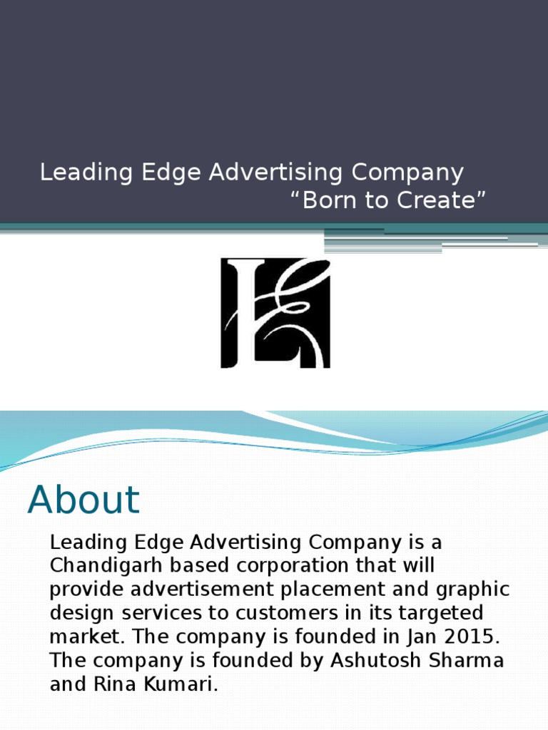 Leading Edge Advertising Company "Born To Create" | PDF | Marketing ...