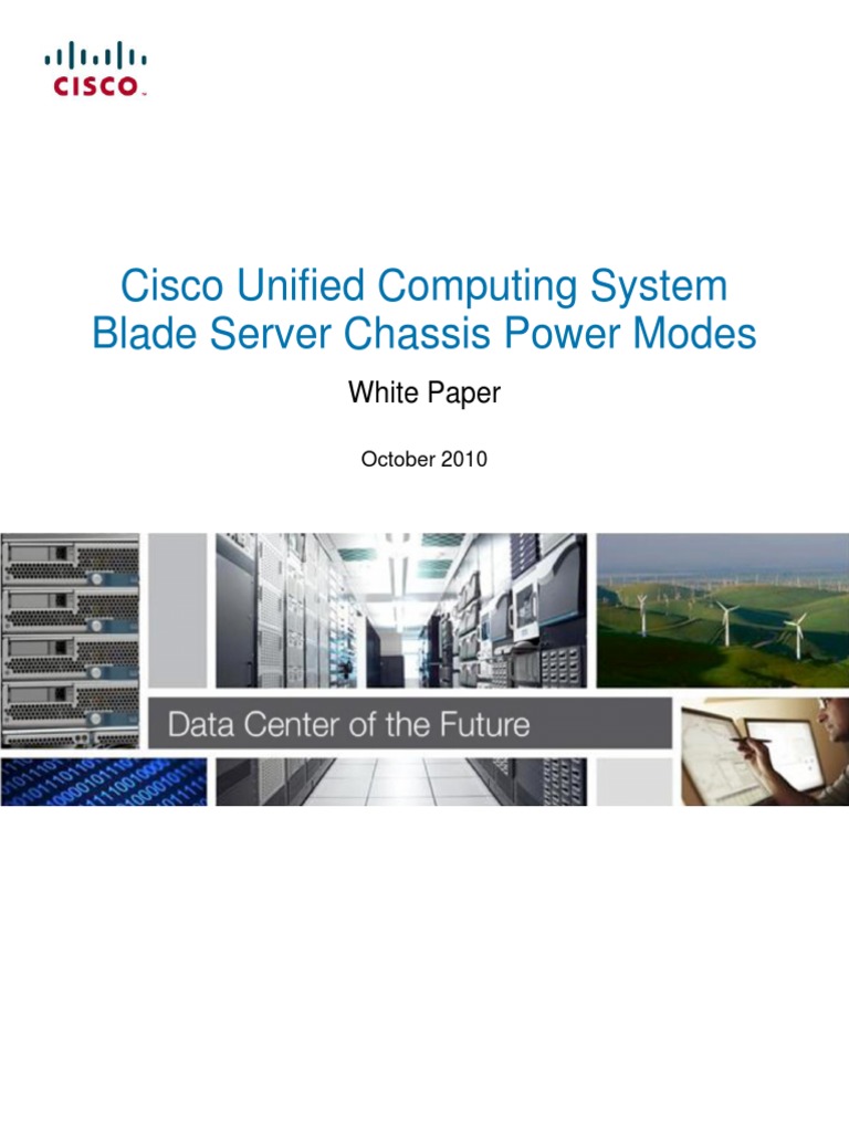 Cisco Unified Computing System Blade Server Chassis Power Modes | PDF | Power Supply ...