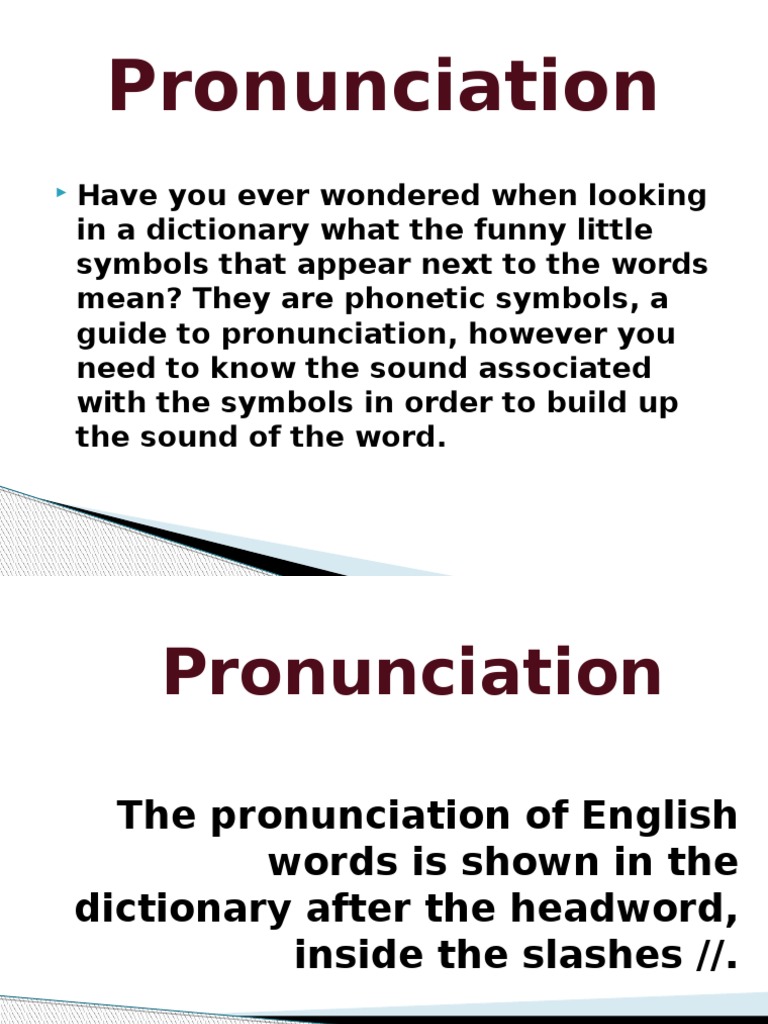 Pronunciation | PDF | Rhyme | Phonetics