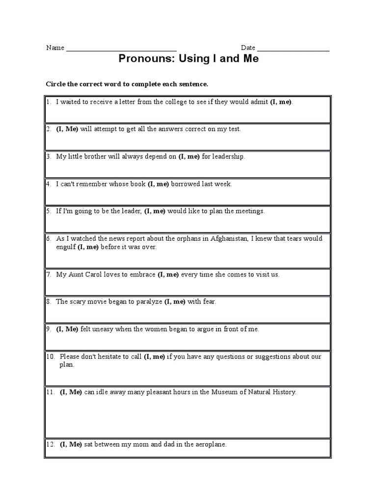 Pronouns: Using I and Me: Circle The Correct Word To Complete Each ...