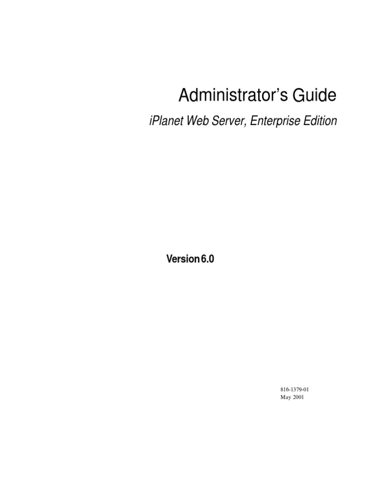 IPlanet Web Server 6.0 Administrator's Guide | PDF | Copyright | Digital Technology
