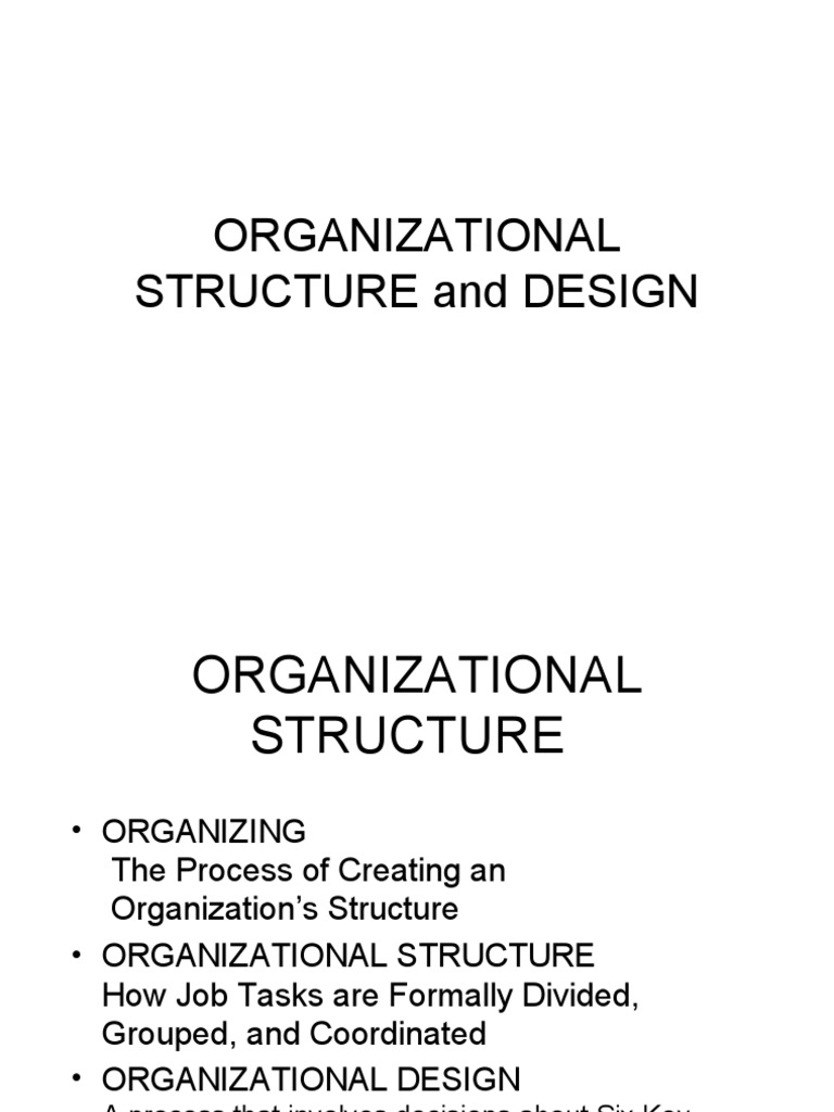 Organizational Structure and Design | PDF | Organizational Structure ...