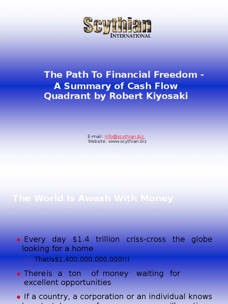 The Path To Financial Freedom - A Summary of Cash Flow Quadrant by ...