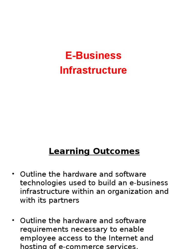 3 E Business Infrastructure | PDF | Electronic Business | World Wide Web